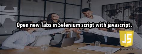Open New Tabs In Selenium Script With Javascript