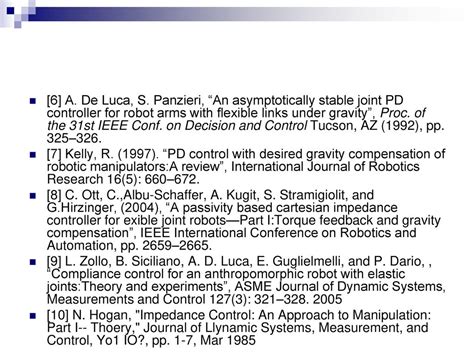 Gravity Compensation And Compliance Based Force Control For Auxiliarily