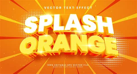 Premium Vector Splash Orange 3d Editable Vector Text Style Effect Vector Text Effect With
