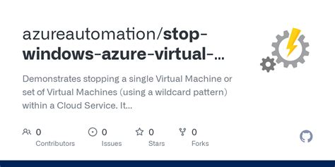 GitHub Azureautomation Stop Windows Azure Virtual Machines On A Schedule Demonstrates