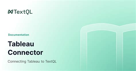 Tableau Connector Textql Docs