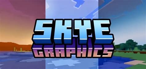 Skye Graphics Texture Pack For Minecraft