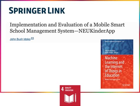 Implementation And Evaluation Of A Mobile Smart School Management
