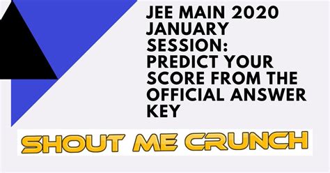 JEE Main 2020 January Session Predict Your Score