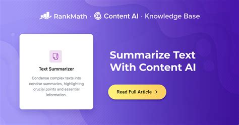 How To Efficiently Summarize Text With Content Ai Rank Math