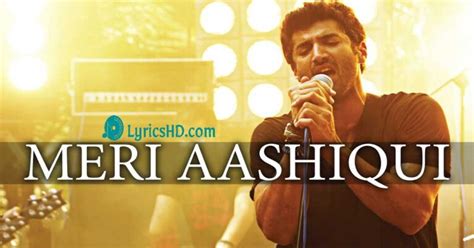 Meri Aashiqui Ab Tum Hi Ho Lyrics Aashiqui 2