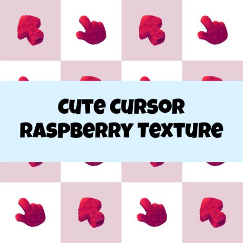 cursor cute cursor raspberry texture for chrome cursor space