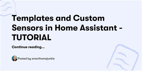 Templates And Custom Sensors In Home Assistant Tutorial