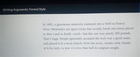 Solved Writing Arguments Formal Style In 1492 A Ginormous Meteorite