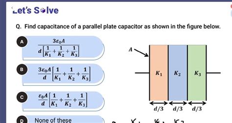 ıets Silve Q Find Capacitance Of A Parallel Plate Capacitor As Shown I