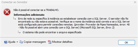 Dúvida Erro Não é Possível Se Conectar Ao Nomedoservidor Erro Persistente Microsoft