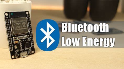 Esp Bluetooth Low Energy Ble On Arduino Ide Artofit