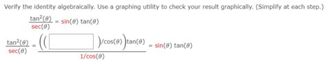 Answered Verify The Identity Algebraically Use Bartleby