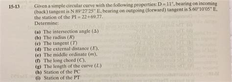 solved 15 13 given a simple circular curve with the