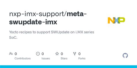 Github Nxp Imx Supportmeta Swupdate Imx Yocto Recipes To Support
