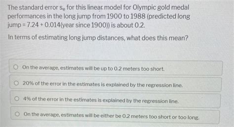 Solved The Standard Error Se For This Linear Model For Chegg Com