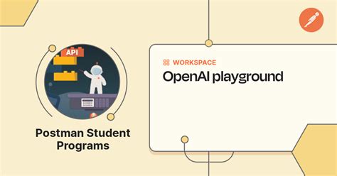 Openai Playground Postman Api Network
