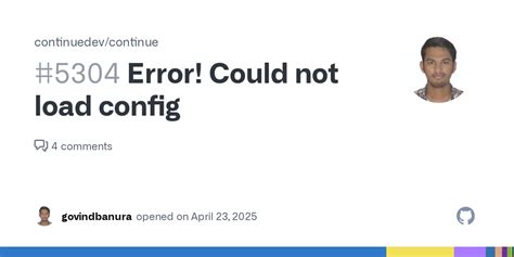 Error Could Not Load Config · Issue 5304 · Continuedevcontinue · Github