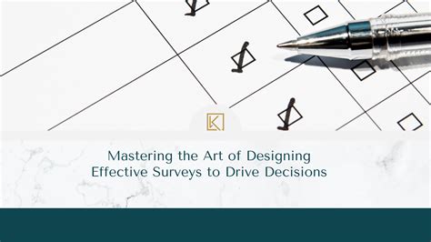 Kirkpatrick Partners Llc Mastering The Art Of Designing Effective Surveys To Drive Decisions