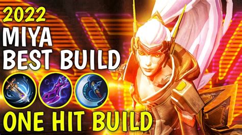 Miya Best Build For 2022 Top 1 Global Miya Build And Emblem Guide