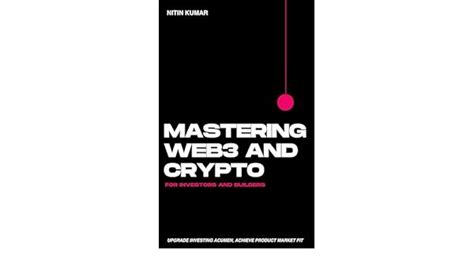 Nitin Kumar On Linkedin Mastering Web3 And Crypto For Investors And
