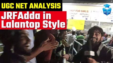 Ugc Net Paper Analysis Jrfadda In Lalantop Style 🤩 For Ugcnet Exam Analysis December Exam