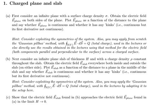 Solved Charged Plane And Slab A ﻿first Consider An Infinite