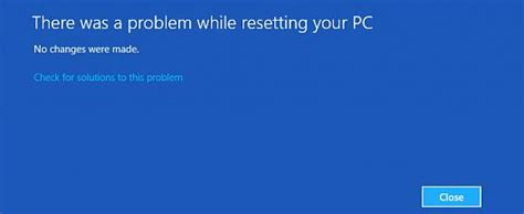 There Was A Problem Resetting Your PC Richannel