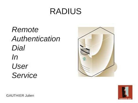 ppt remote authentication dial in user service radius gauthier julien