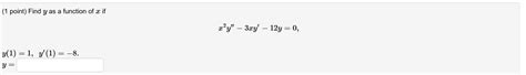 Solved Point Find Y As A Function Of X If Chegg Com