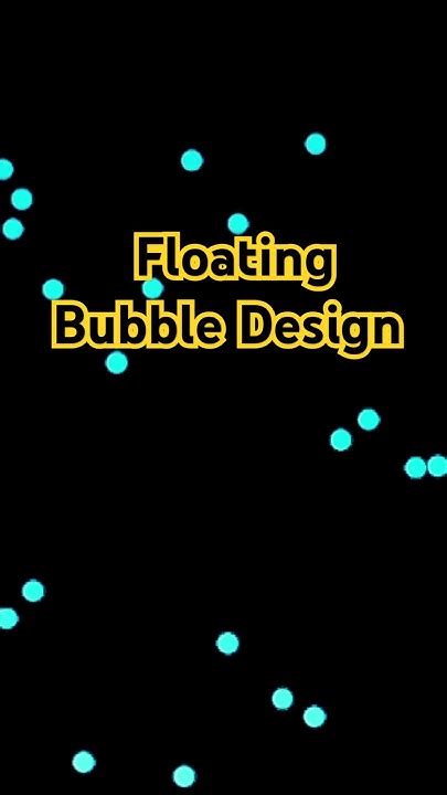 Floating Bubbles Webpage Design 💧💧 Html Css And Javascriptcodding