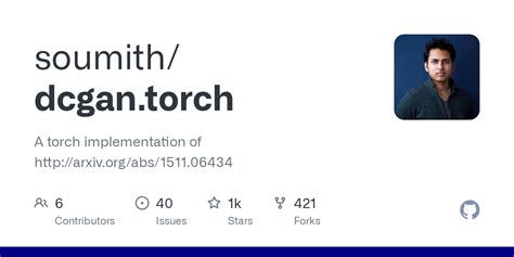 GitHub Soumith Dcgan Torch A Torch Implementation Of Arxiv Org Abs