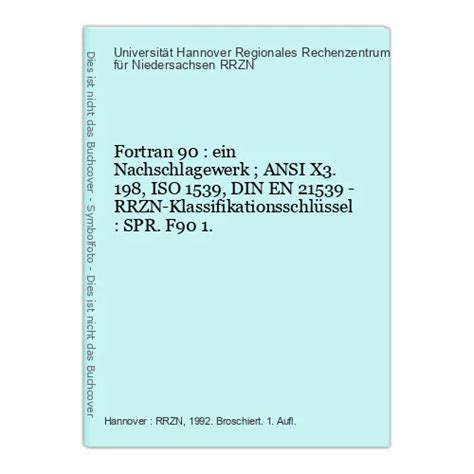 fortran 90 ein nachschlagewerk ansi x3 198 iso 1539 din en 21539