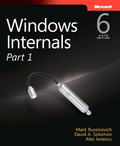 windows internals part 1 6th edition microsoft press store