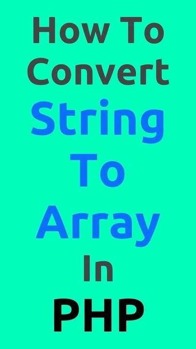 How To Convert String To Array In PHP #shorts #php #tutorial #webdevelopment PHP explode ...
