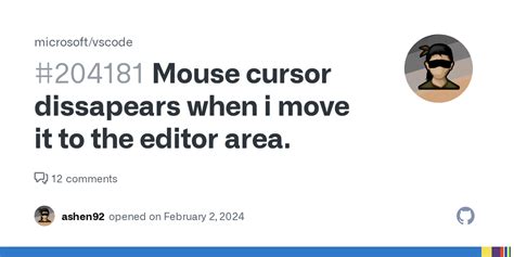 Mouse Cursor Dissapears When I Move It To The Editor Area · Issue