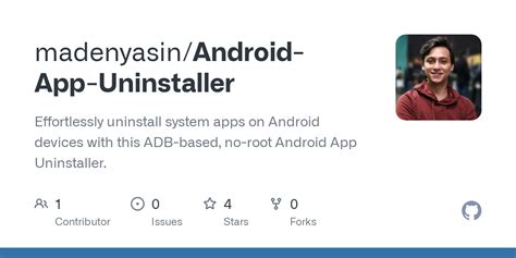 GitHub Madenyasin Android App Uninstaller Effortlessly Uninstall System Apps On Android