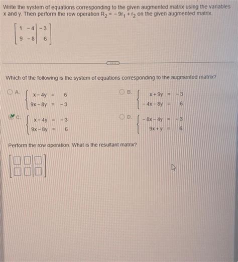 Solved Write The System Of Equations Corresponding To The