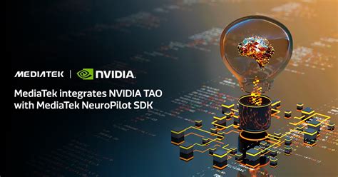 Mediatek X Nvidia Tao Toolkit เข้ากับ Neuropilotsdk เร่งการพัฒนาการใช้