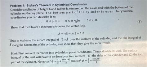 Solved Problem Stokes S Theorem In Cylindrical Chegg