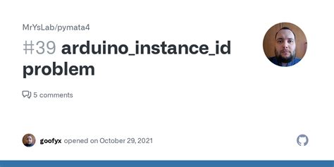 Arduino Instance Id Problem Issue MrYsLab Pymata GitHub