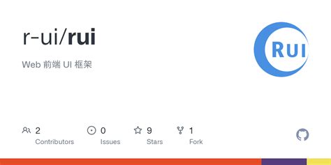 GitHub r ui rui Web 前端 UI 框架