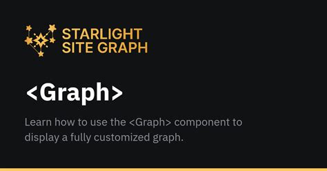 Starlight Site Graph