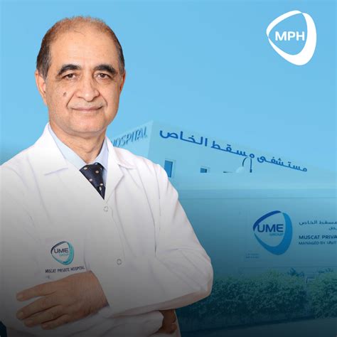 Dr Bashir Ahmad Bhat Muscat Private Hospital