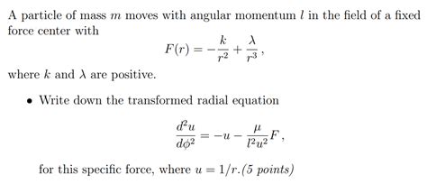 Solved A Particle Of Mass M Moves With Angular Momentum L In Chegg