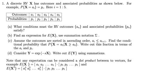Solved 1 A Discrete RV X Has Outcomes And Associated Chegg Com