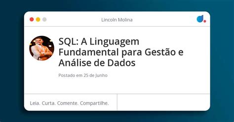 Sql A Linguagem Fundamental Para Gestão E Análise De Dados