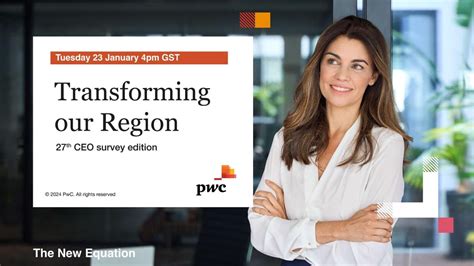 Webcast 20 Transforming Our Region 23 January 2024 Pwc Middle East