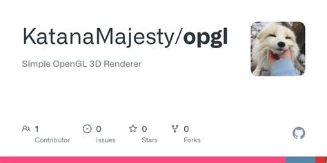 Github Katanamajestyopgl Simple Opengl 3d Renderer