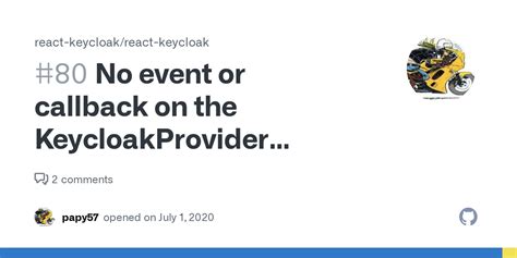 No Event Or Callback On The Keycloakprovider Component When Keycloak Init Fails Issue